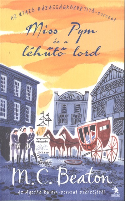 Miss Pym és a léhűtő lord | 9789633833421