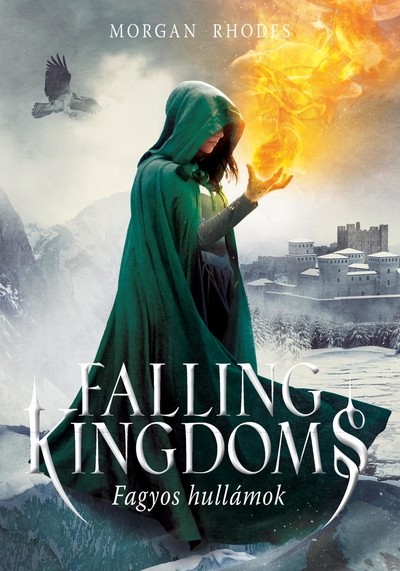 Falling Kingdoms - Fagyos hullámok - Falling Kingdoms sorozat 4 ...