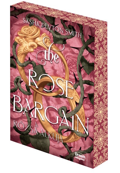 Sasha Peyton Smith - The Rose Bargain - A rózsa alkuja | 9789636901288