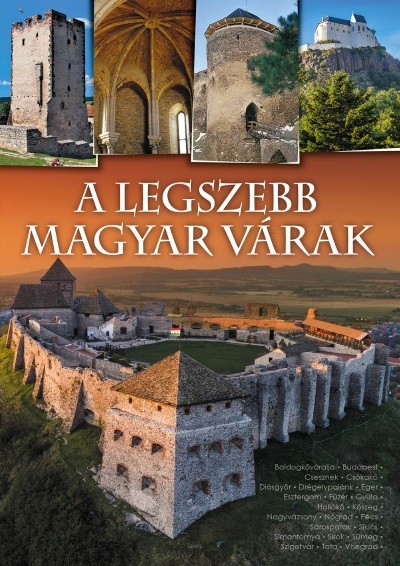 A legszebb magyar várak | 9786155765155